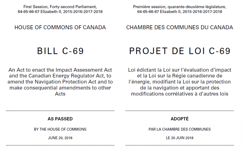 Bill C-69, overhaul of energy project review process, one step closer ...