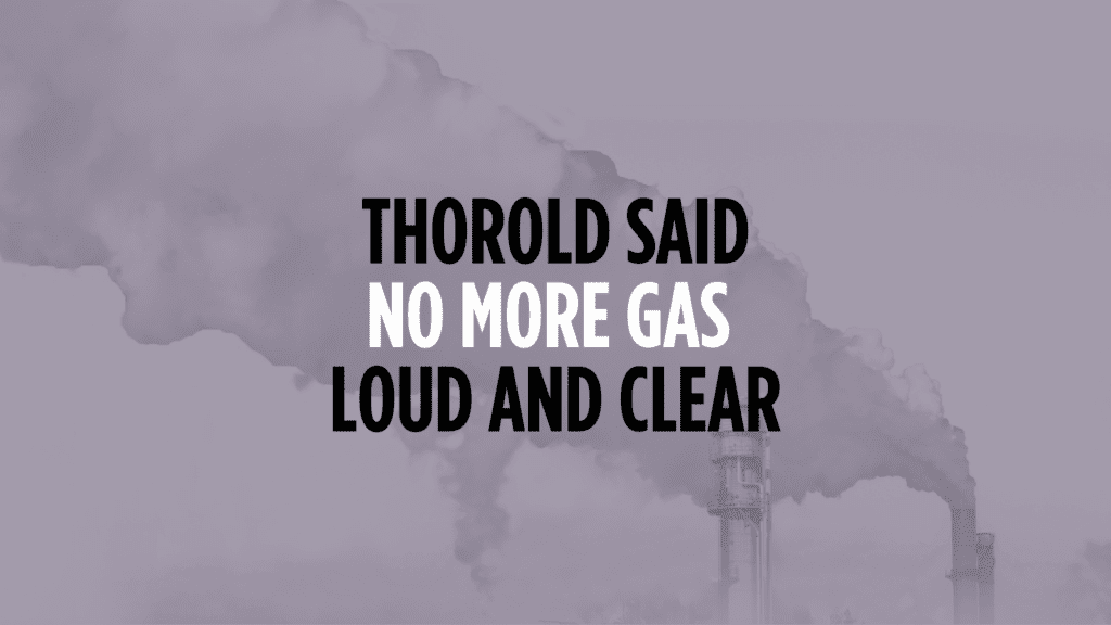 Thorold Rejects New Gas Plant Proposal - Environmental Defence